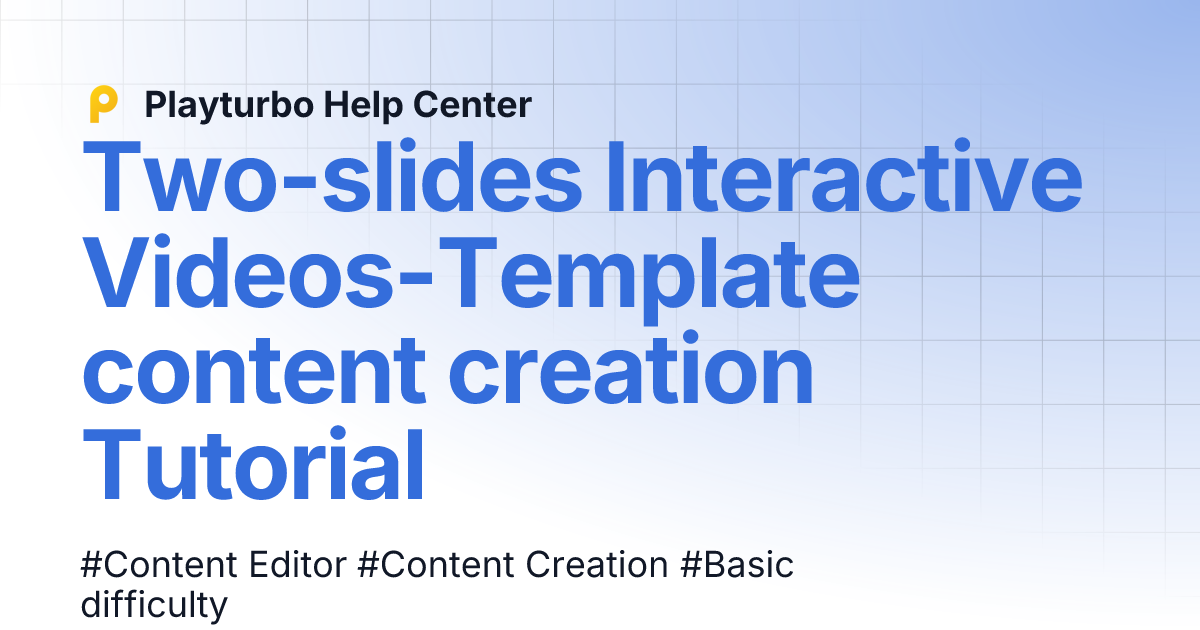Two-slides Interactive Videos-Template content creation Tutorial ...